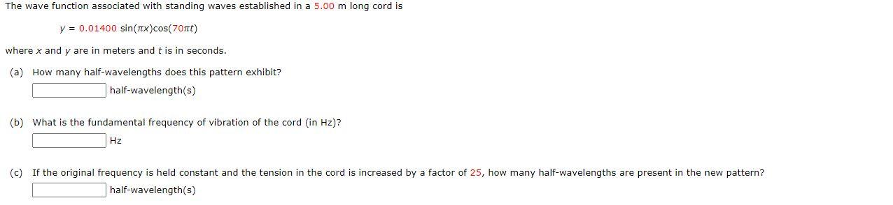 Solved The wave function associated with standing waves | Chegg.com