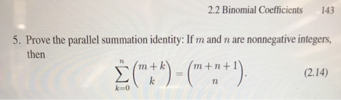 Solved 2.2 Binomial Coefficients 143 5. Prove the parallel | Chegg.com