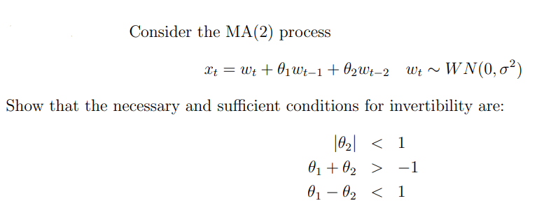 Solved Consider the MA(2) process | Chegg.com