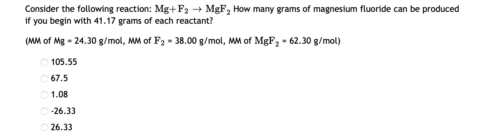Solved Consider the following reaction: Mg+F2 + MgF2 How | Chegg.com