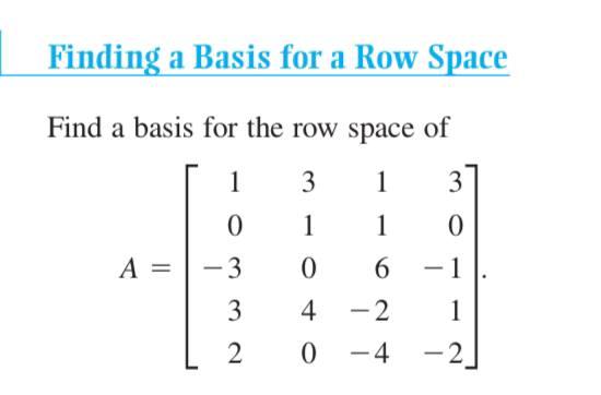 Solved Finding a Basis for a Row Space Find a basis for the | Chegg.com
