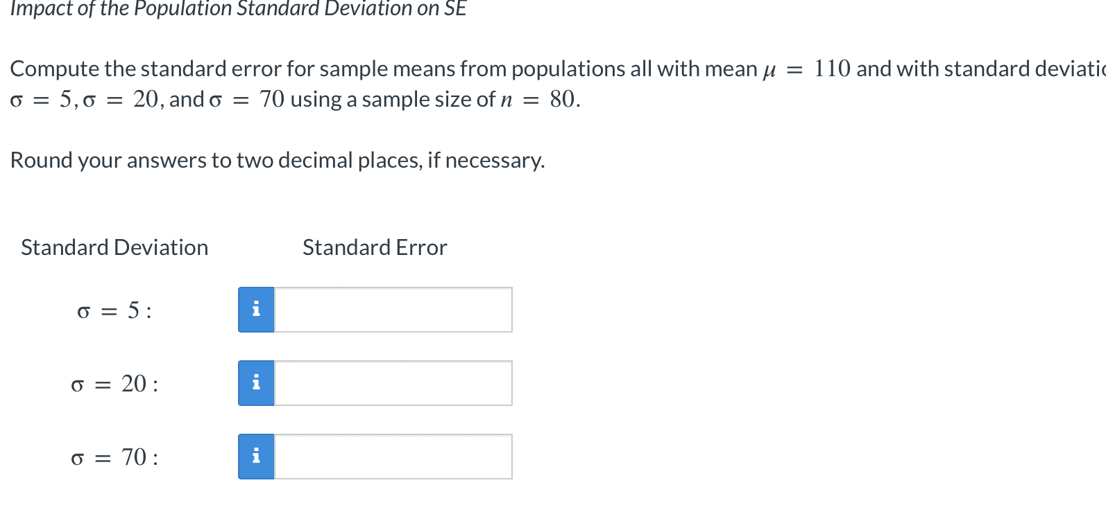 Solved Compute the standard error for sample means from | Chegg.com