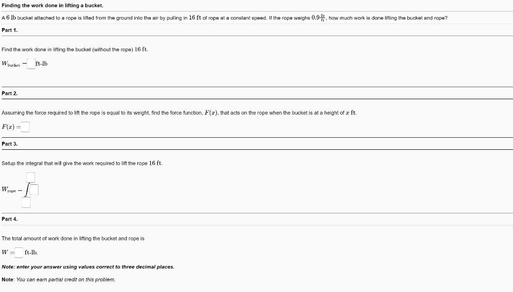 [Solved]: Find the work done in lifting the bucket (withou