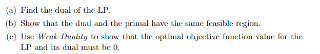 Solved Consider the following LP maxz= s.t. | Chegg.com