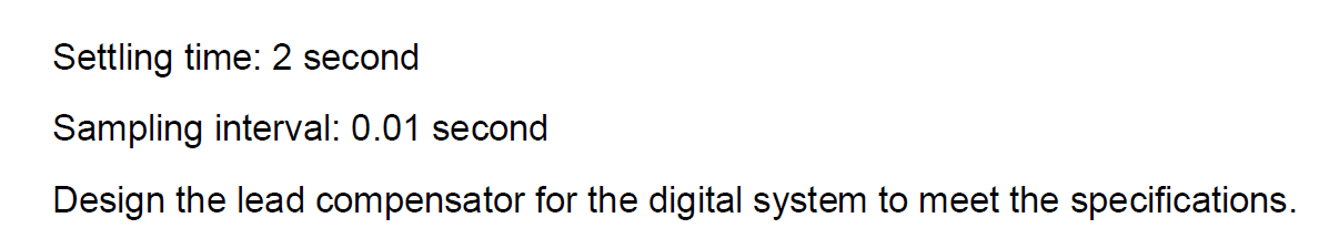 Solved 3.1 A continuous unity feedback system has a forward | Chegg.com