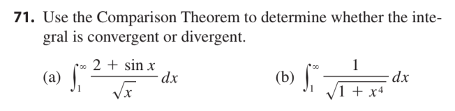 Solved Use the Comparison Theorem to determine whether the | Chegg.com