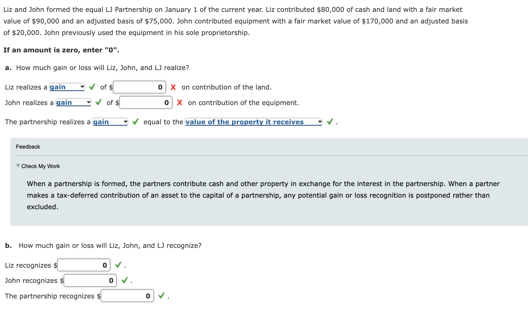 Solved FeedbackCheck My WorkWhen a partnership is formed, | Chegg.com