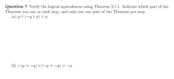 Solved Question 7 Verify the logical equivalences using | Chegg.com