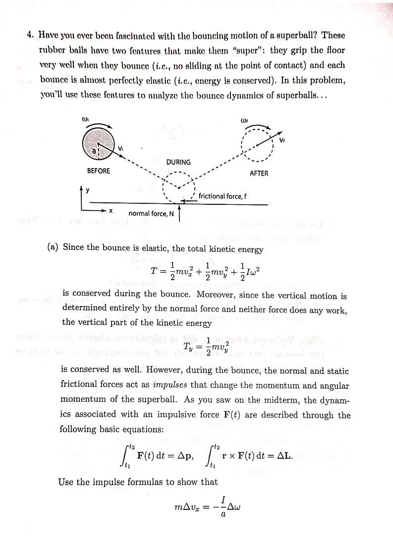 4. Have you ever been fascinated with the bouncing | Chegg.com