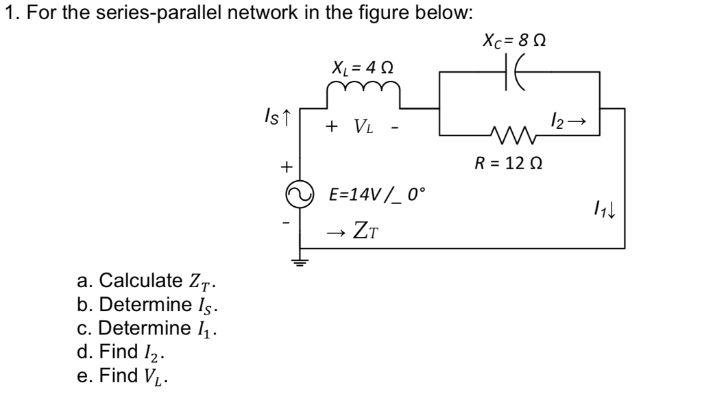 Solved 1. For the series-parallel network in the figure | Chegg.com