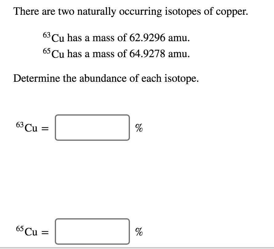 Solved There are two naturally occurring isotopes of copper. | Chegg.com