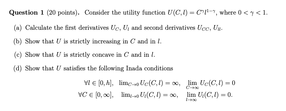 Solved Question 1 (20 points). Consider the utility function | Chegg.com