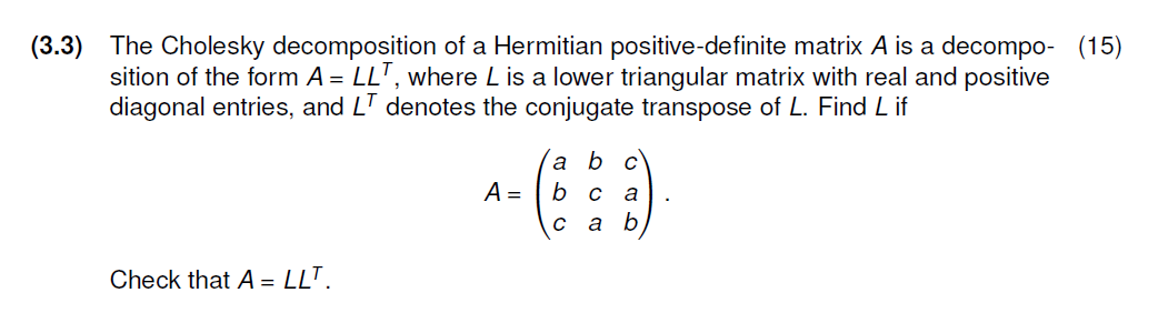 Solved (3.3) The Cholesky decomposition of a Hermitian | Chegg.com