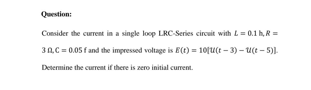 Solved Question: Consider the current in a single loop | Chegg.com