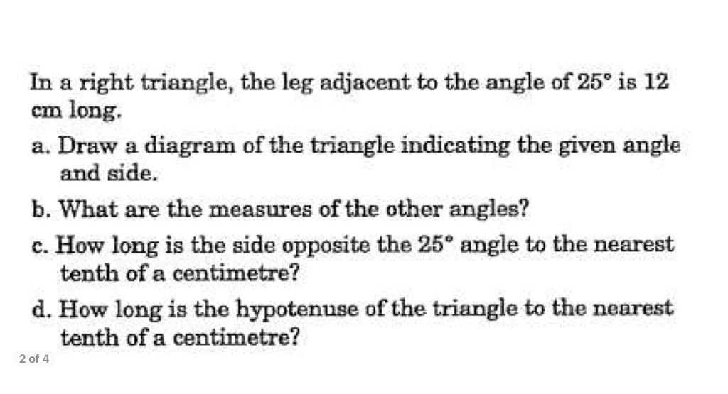Solved In a right triangle, the leg adjacent to the angle of | Chegg.com