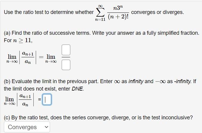 Solved Use the ratio test to determine whether | Chegg.com