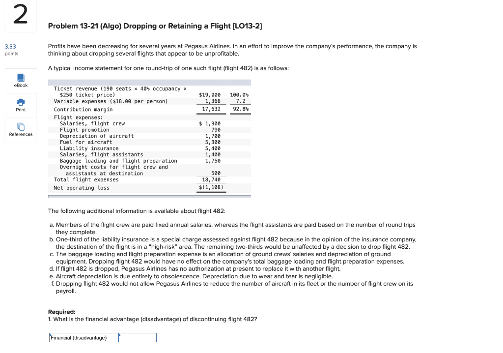Solved 2 Problem 13-21 (Algo) Dropping or Retaining a Flight | Chegg.com