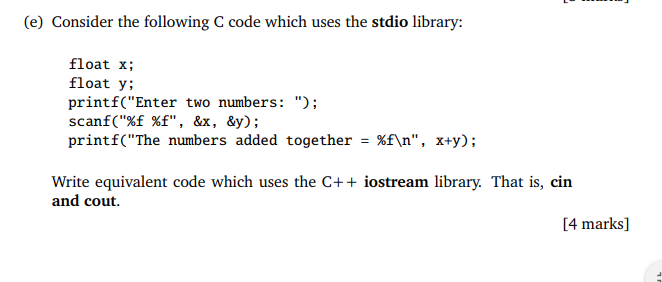 Solved (e) Consider the following C code which uses the | Chegg.com