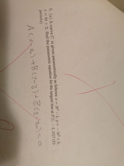 Solved 5 A A Curve Cis Given Parametrically As Follows 1