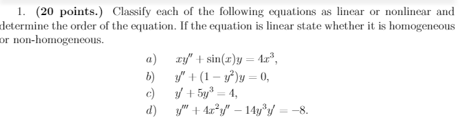 Solved 1. (20 points.) Classify each of the following | Chegg.com