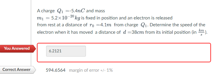 Solved A charge Q1=−5.4nC and mass m1=5.2×10−20 kg is fixed | Chegg.com