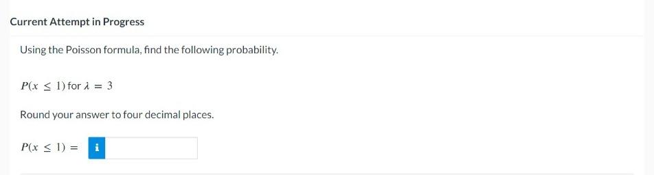 Solved Using the Poisson formula, find the following | Chegg.com