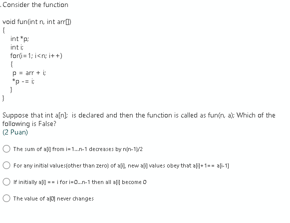 Solved Consider the function void fun(int n, int arr[]) { | Chegg.com