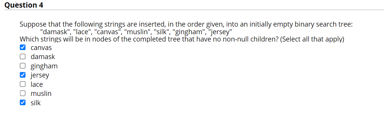 Solved Question 4 Suppose that the following strings are | Chegg.com