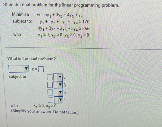 Solved State the dual problem for the linear programming | Chegg.com