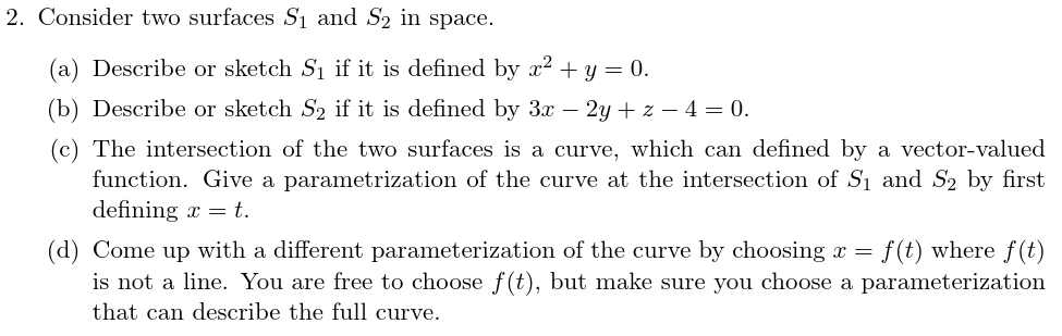 Solved Consider two surfaces S1 and S2 in space. (a) | Chegg.com