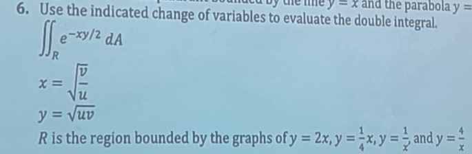 Solved Use the indicated change of variables to evaluate the | Chegg.com