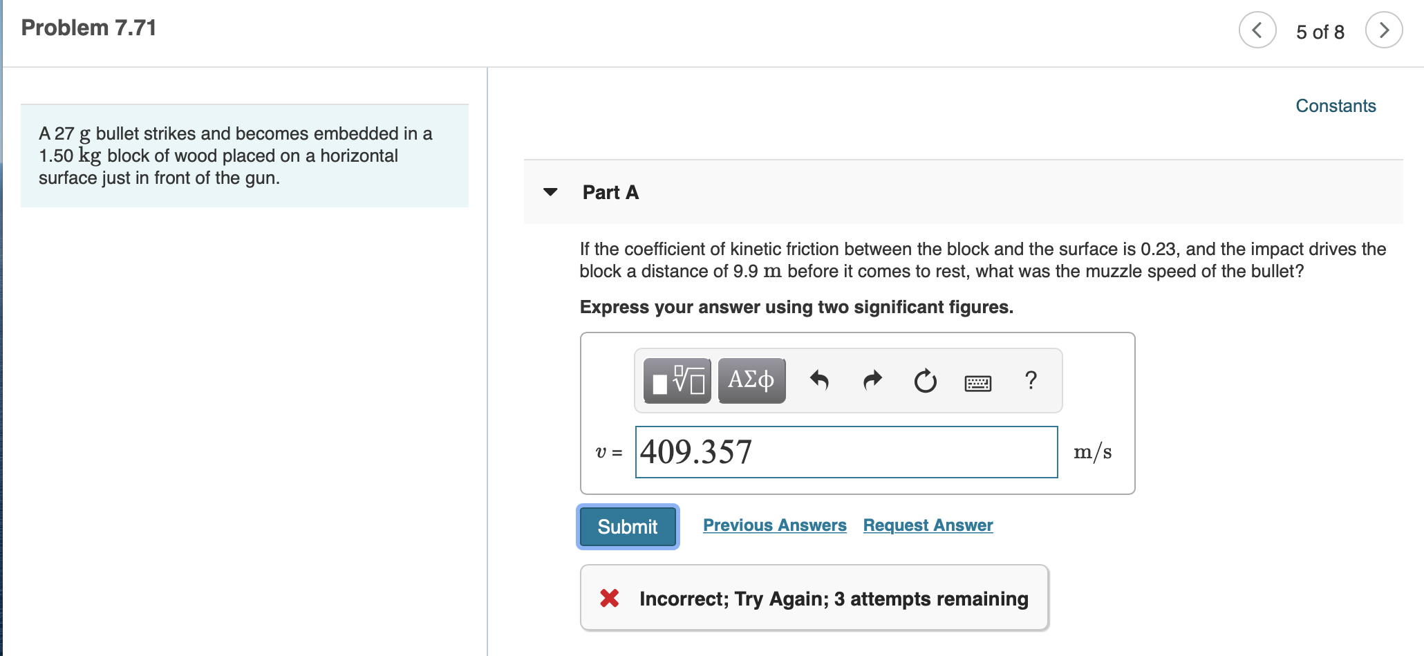 Solved Problem 7.71 Constants A 27 g bullet | Chegg.com