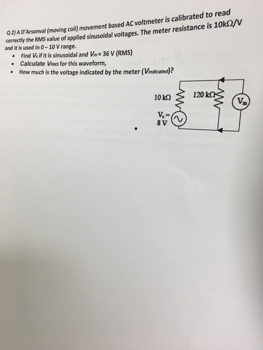 Solved correctly the RMS value of applied sinusoidal | Chegg.com