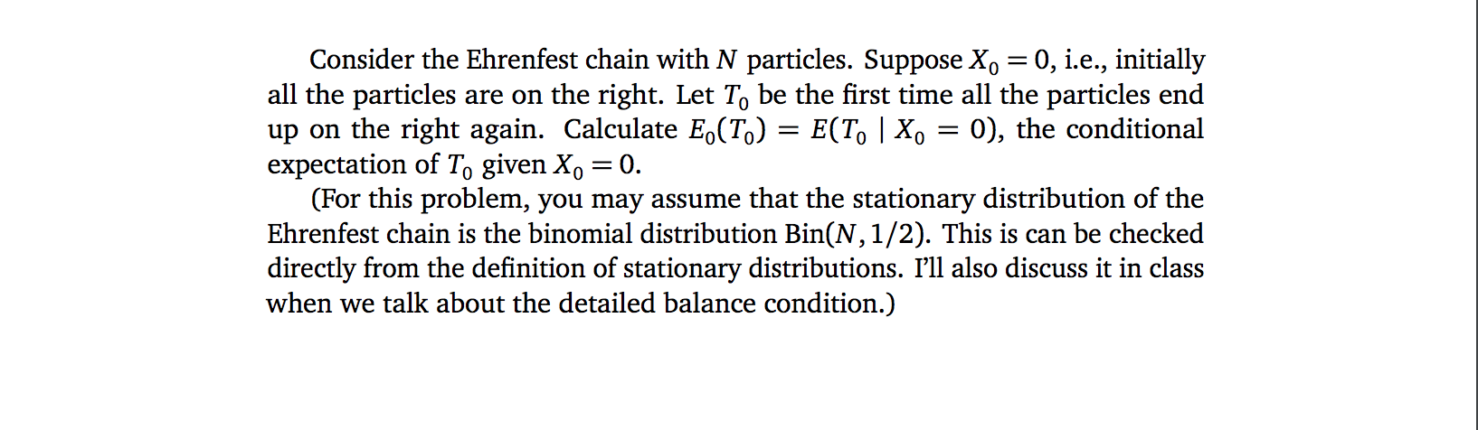 Consider the Ehrenfest chain with N particles. | Chegg.com