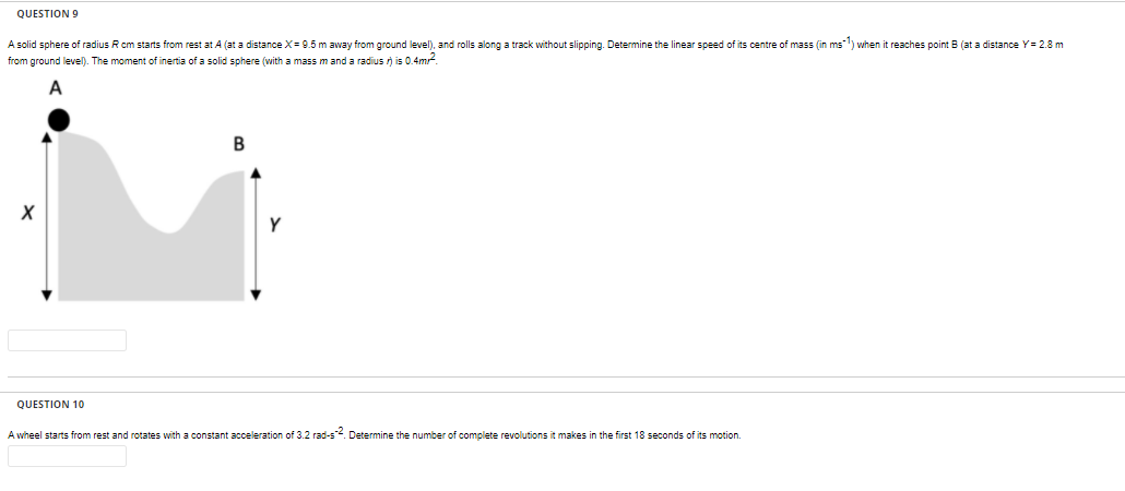 Solved QUESTION 9 A solid sphere of radius Rcm starts from | Chegg.com