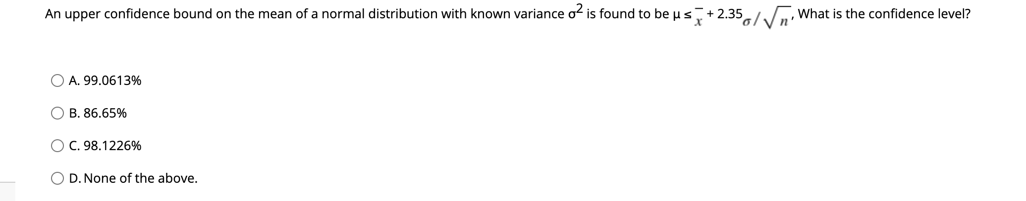 Solved An upper confidence bound on the mean of a normal | Chegg.com