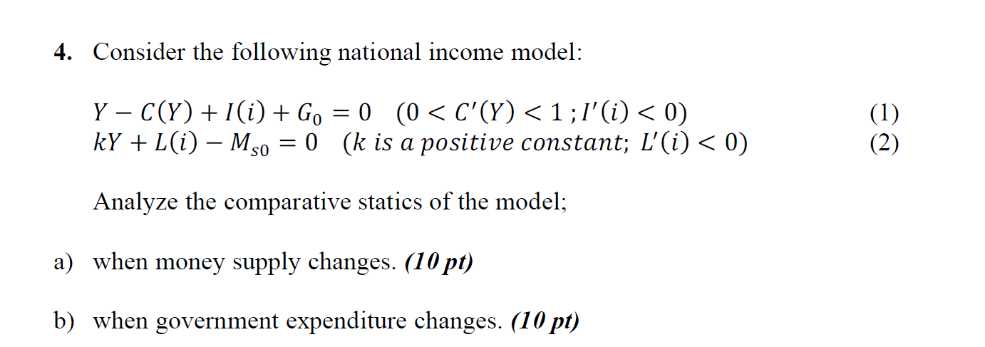 Solved 4. Consider the following national income model: = Y | Chegg.com