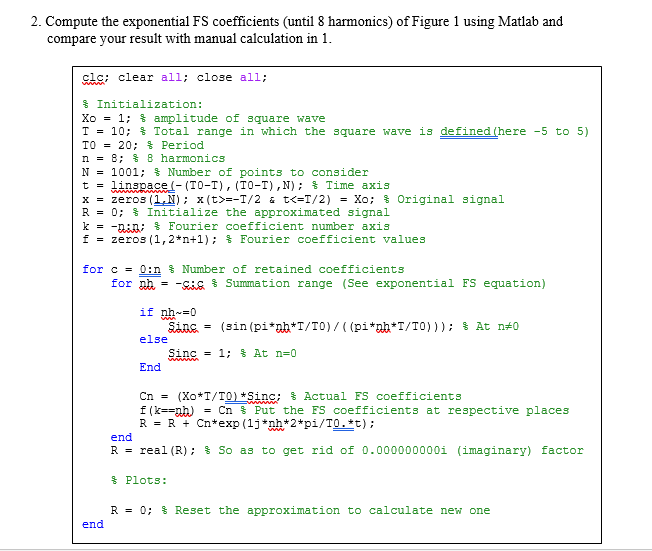 Solved Instruction: The Fourier series (FS) of a periodic | Chegg.com