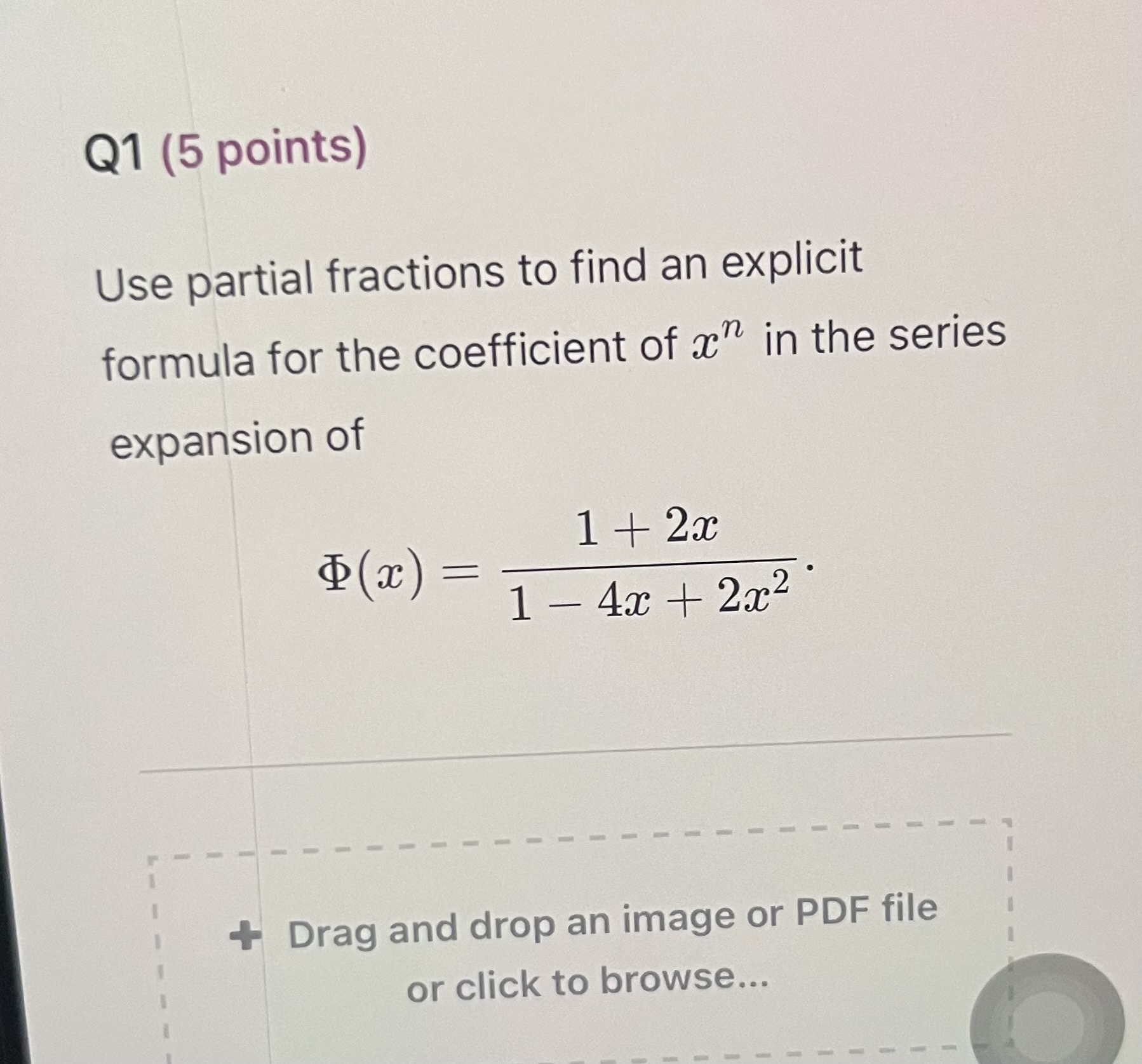 Solved Q1 (5 ﻿points)Use partial fractions to find an | Chegg.com