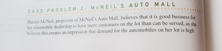 CASE PROBLEM 2: MCNEIL'S AUTO MALL Harriet McNeil, | Chegg.com