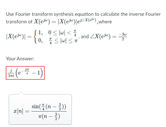 Solved Use Fourier transform synthesis equation to calculate | Chegg.com