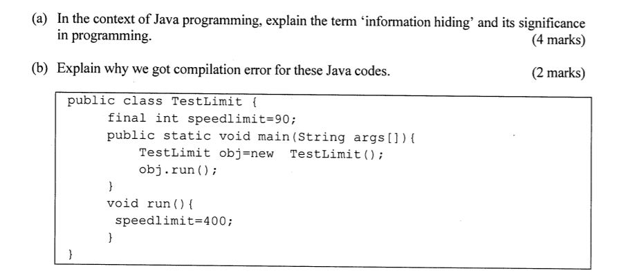 Solved (a) In the context of Java programming, explain the | Chegg.com