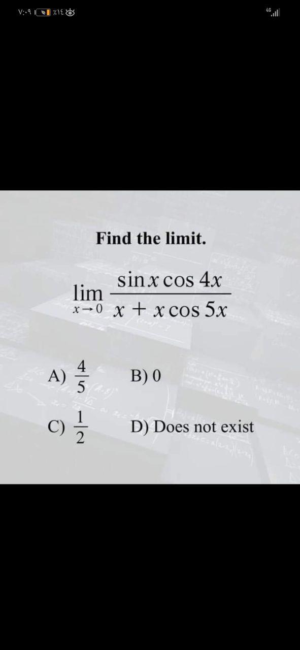 Solved 46 v:: | 1 x1 ở Find the limit. sinx cos 4.x lim x-0 | Chegg.com