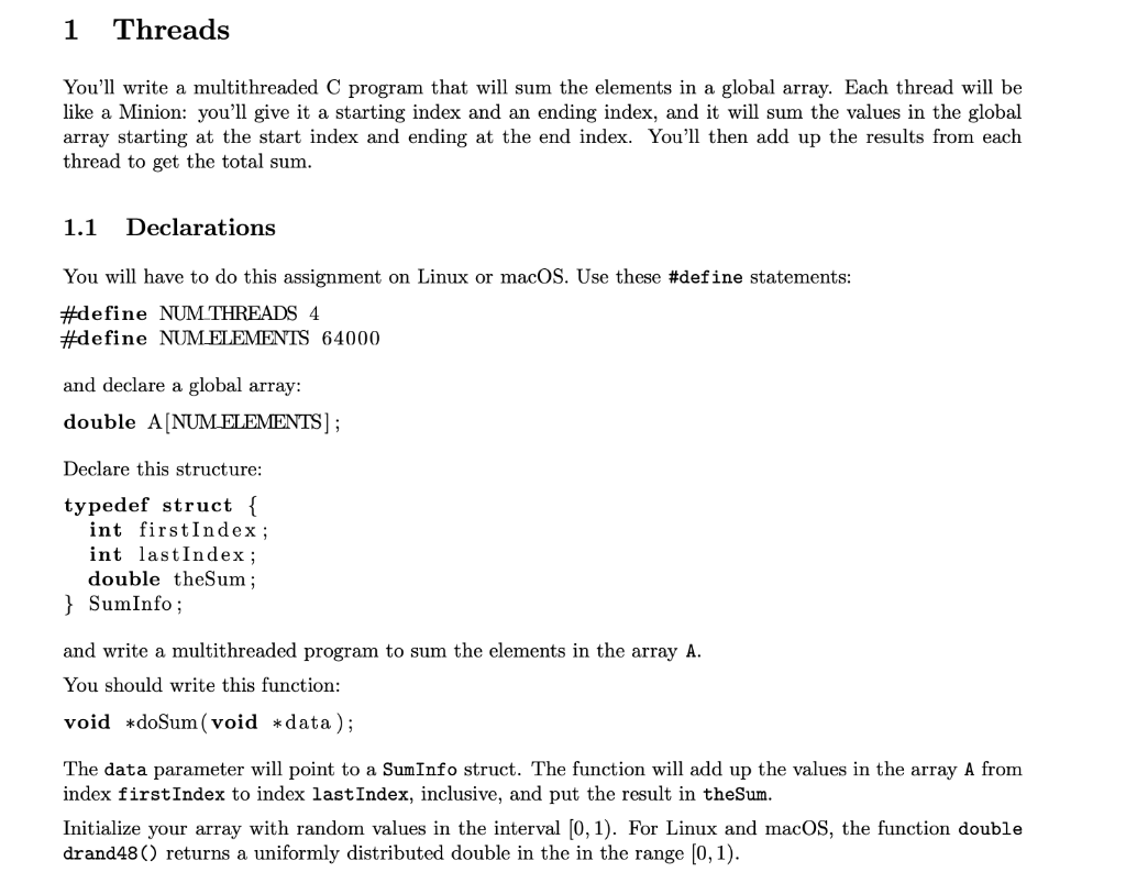 1 Threads You'll write a multithreaded C program that | Chegg.com