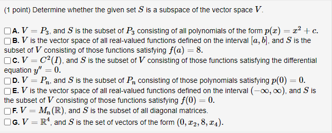 Solved Determine whether the given set S is a subspace of | Chegg.com