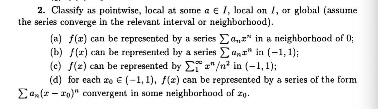 Solved 2. Classify as pointwise, local at some a E I, local | Chegg.com