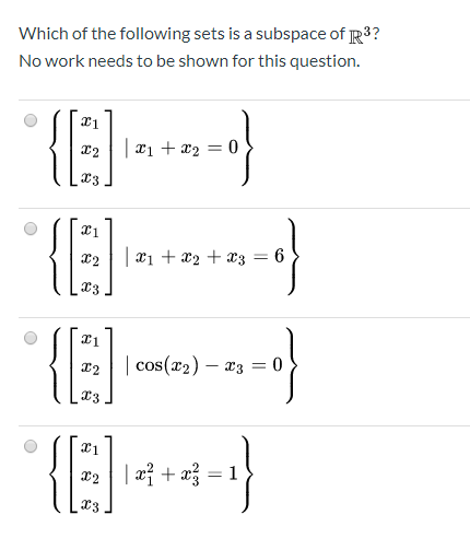 Solved Which of the following sets is a subspace of R3? No | Chegg.com