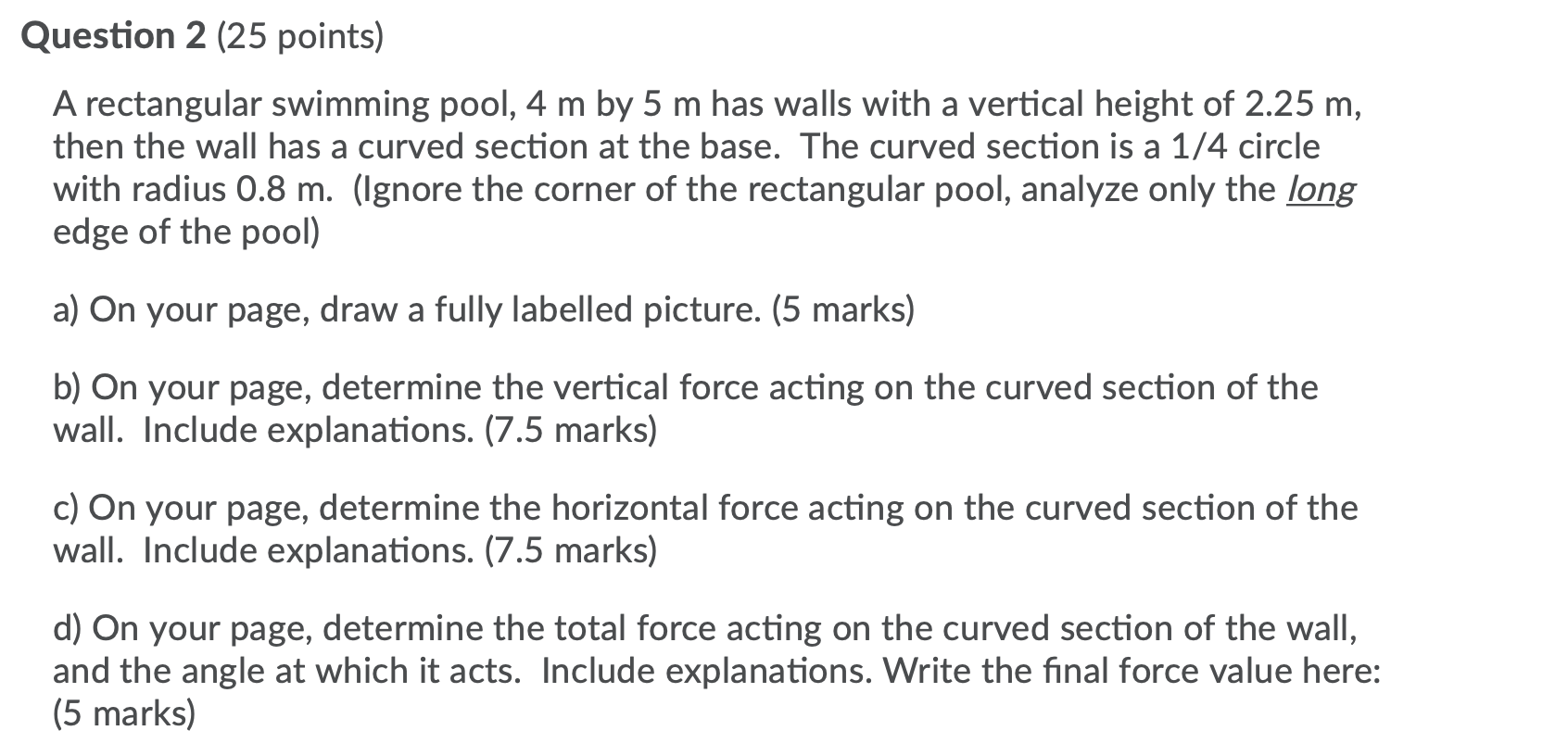 Solved Question 2 (25 points) A rectangular swimming pool, 4 | Chegg.com