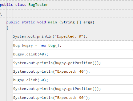Solved 10.8.2: Write a tester for a class Bug verifying that | Chegg.com