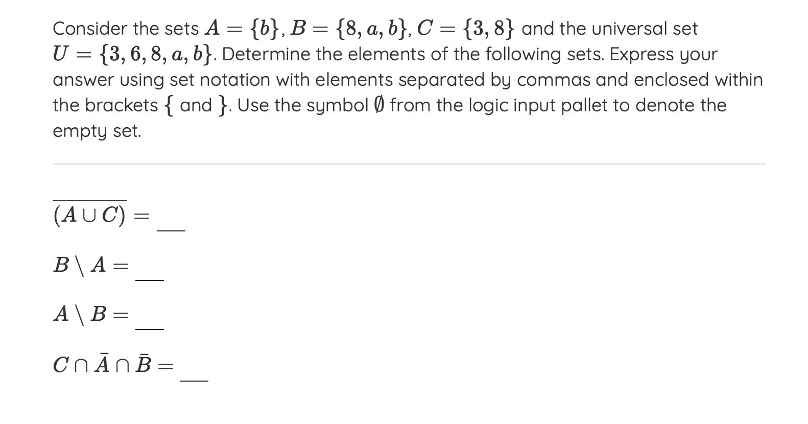 Solved Consider the sets A={b},B={8,a,b},C={3,8} and the | Chegg.com